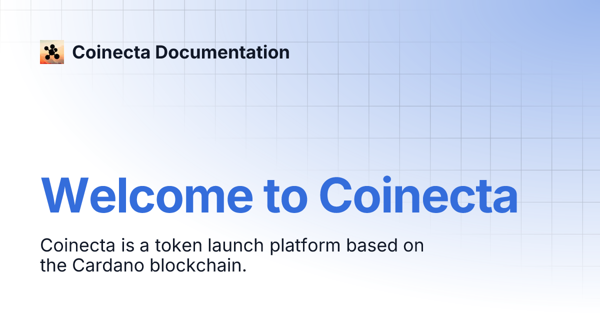 Welcome to Coinecta | Coinecta Documentation